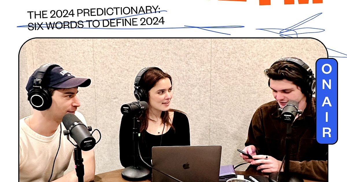 D1A | The 2024 Predictionary: Six Words to Define 2024